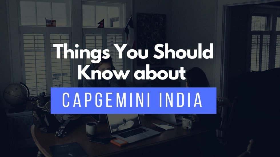Things You Should Know about Capgemini India - MyClgNotes